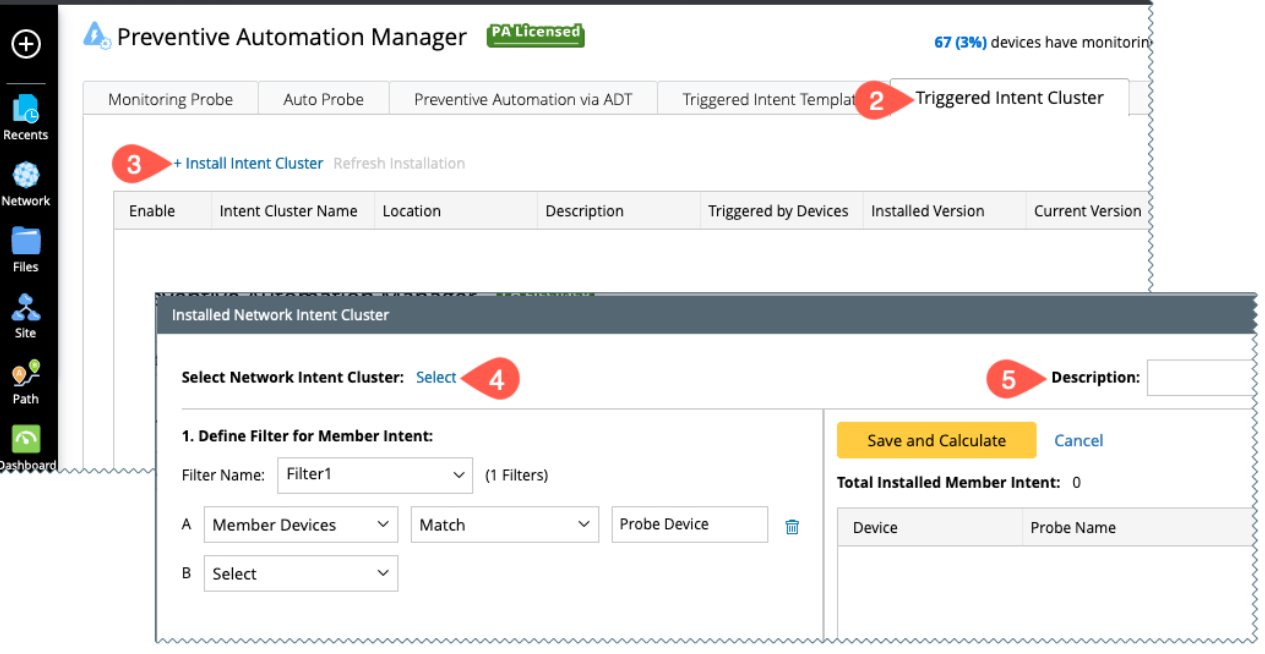 Triggered Intent Cluster