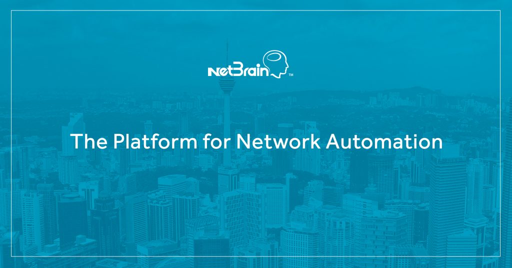 Network Automation Software | Network Automation Tool | NetBrain